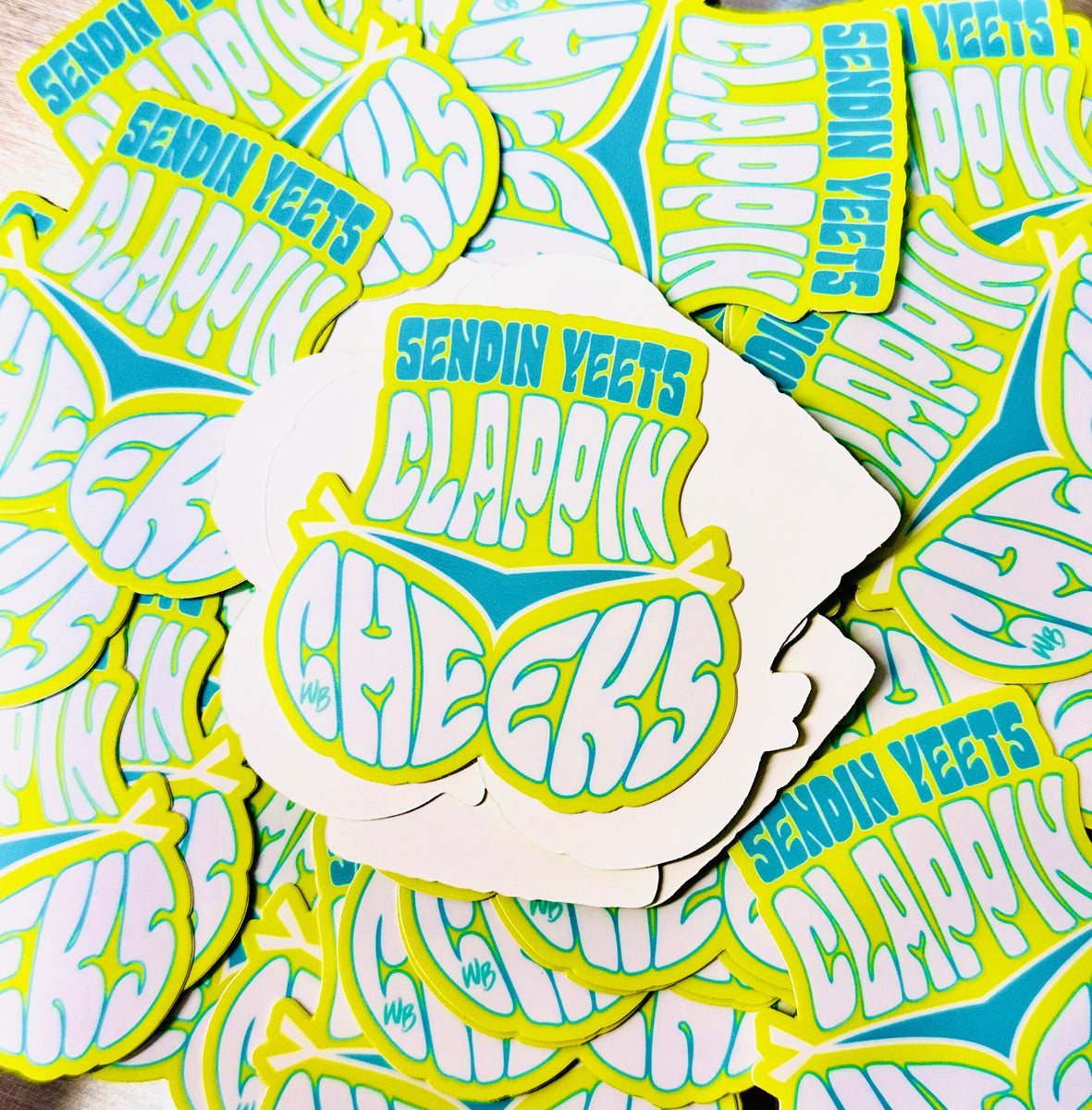 Sending YEETS and clapping CHEEKS - sticker – Whiskey Biz