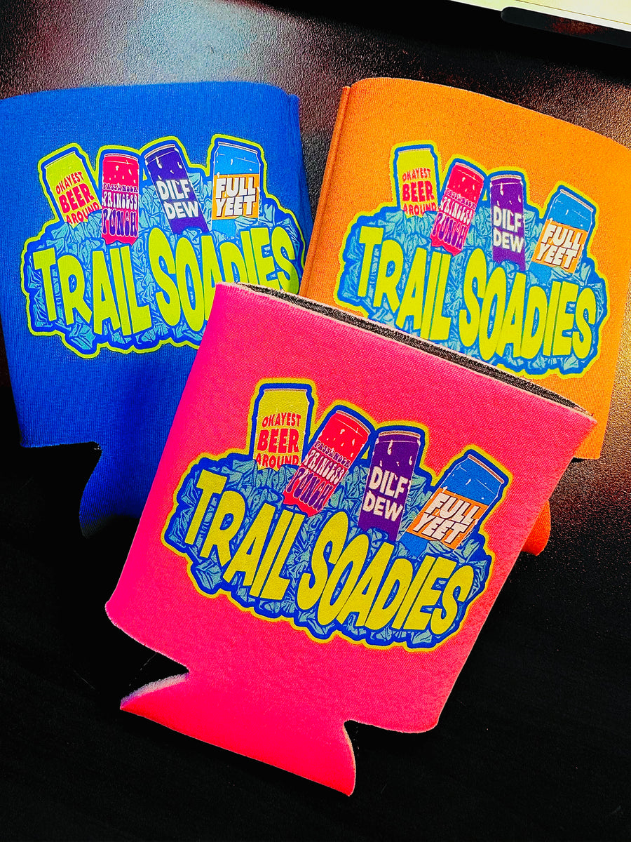 Whiskey Biz - Trail SOADIES -Can Holder
